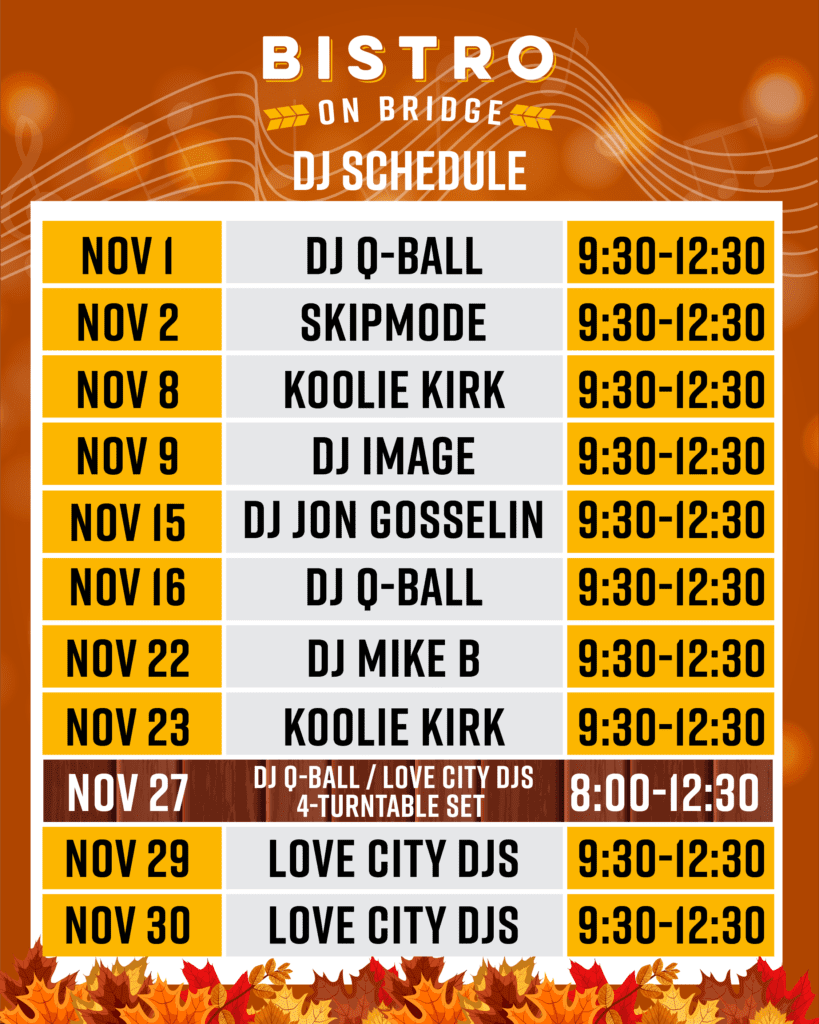 DJ Schedule | Bistro on Bridge | Restaurant & Beer Garden