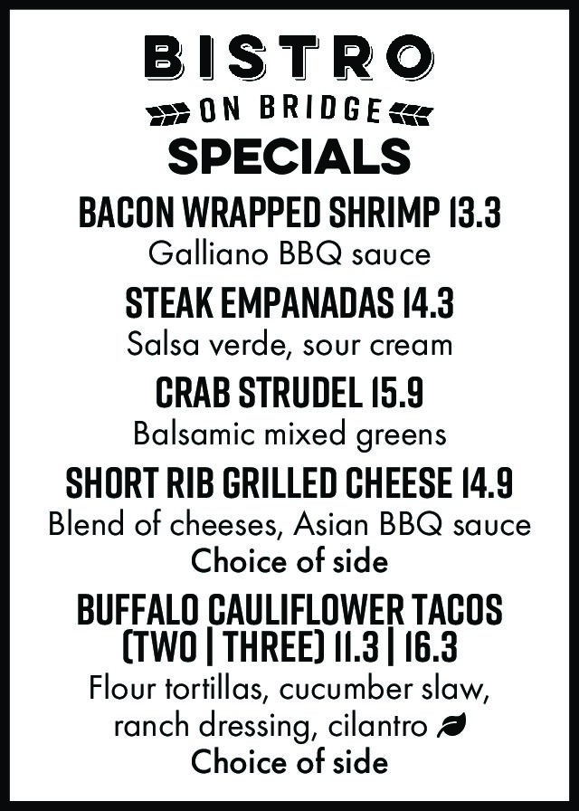 Specials Web | Bistro on Bridge | Restaurant & Beer Garden